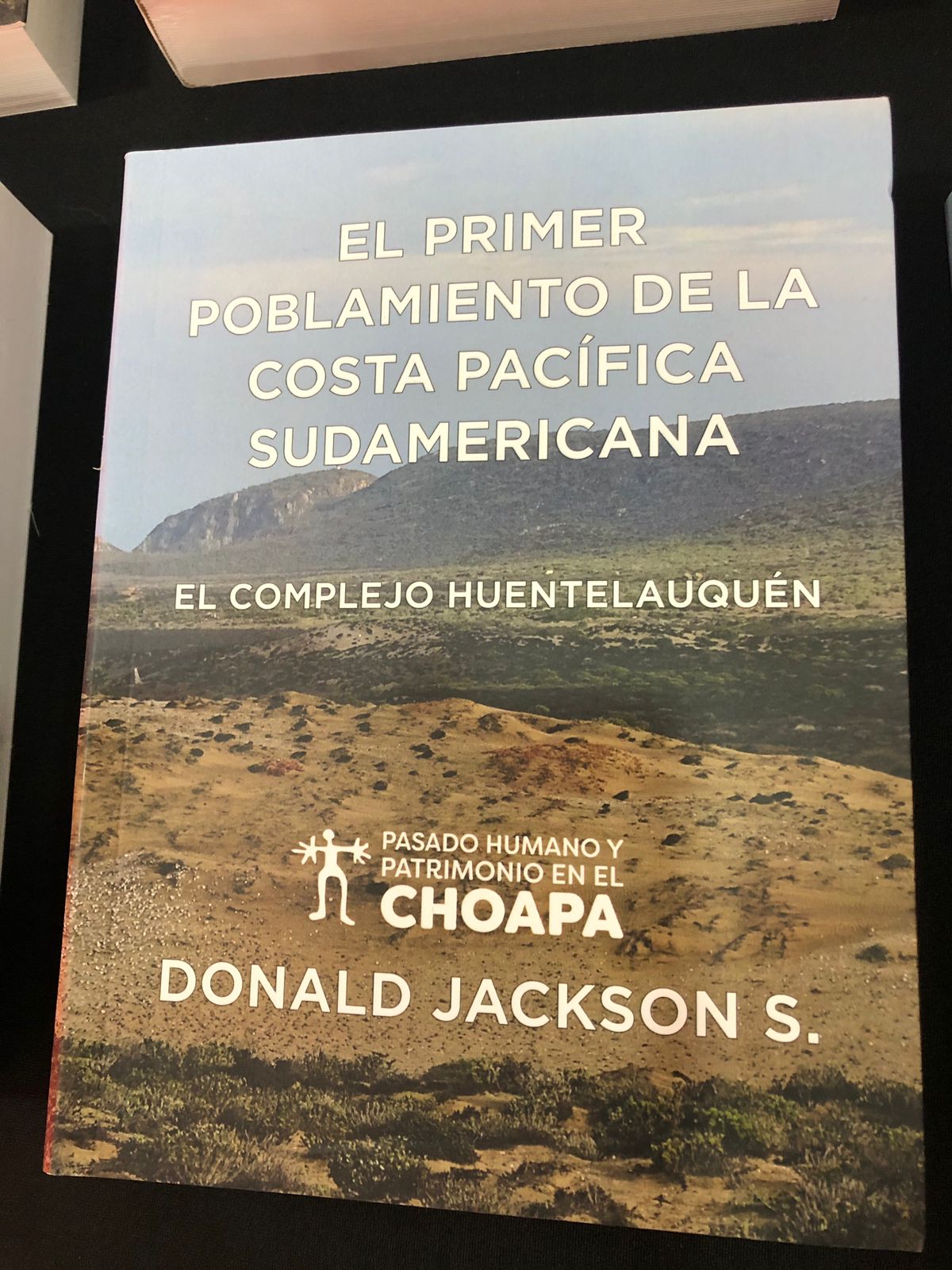 Homenaje póstumo a la contribución del arqueólogo Donald Jackson en Los ...